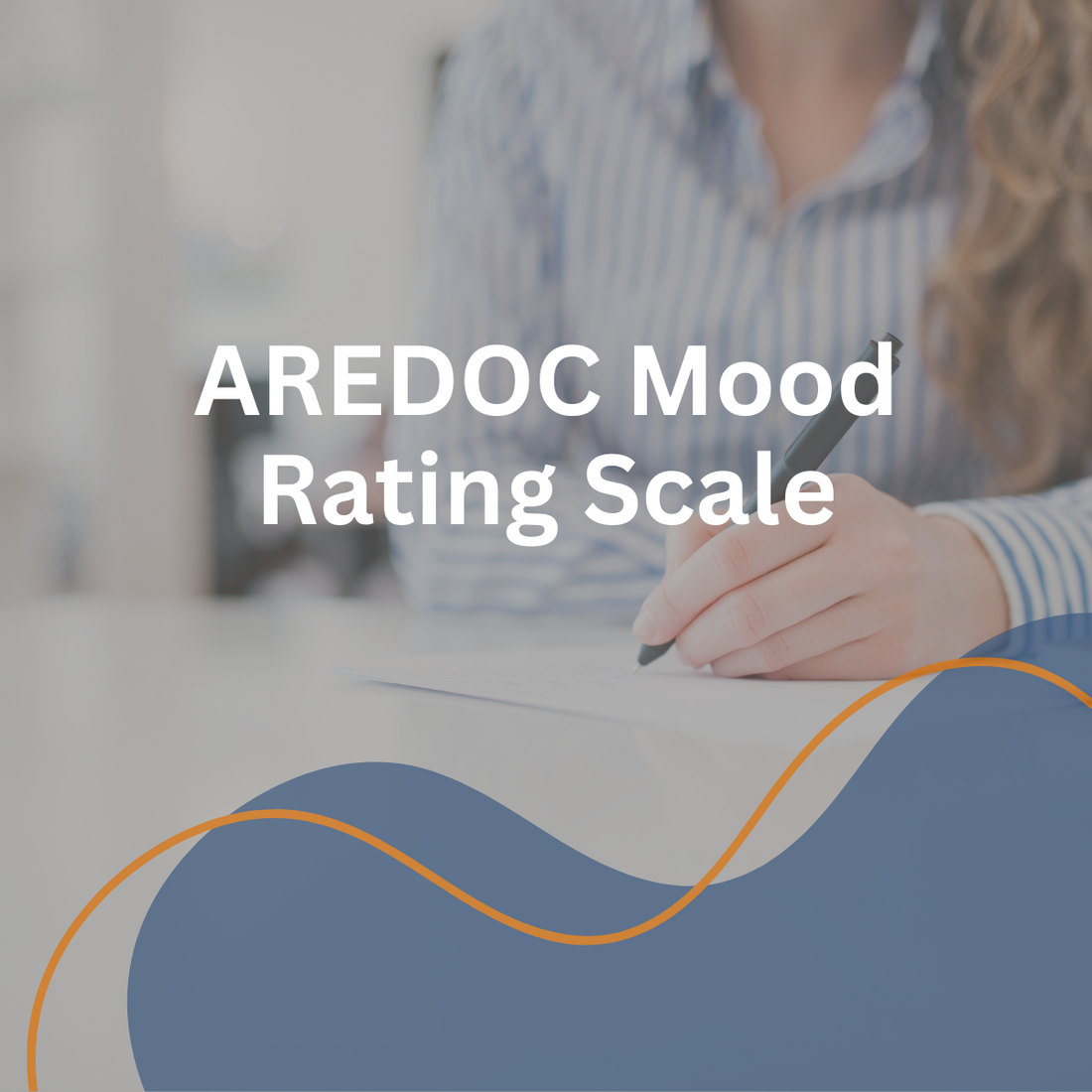 AREDOC Mood Rating Scale - IQ – SLPMS