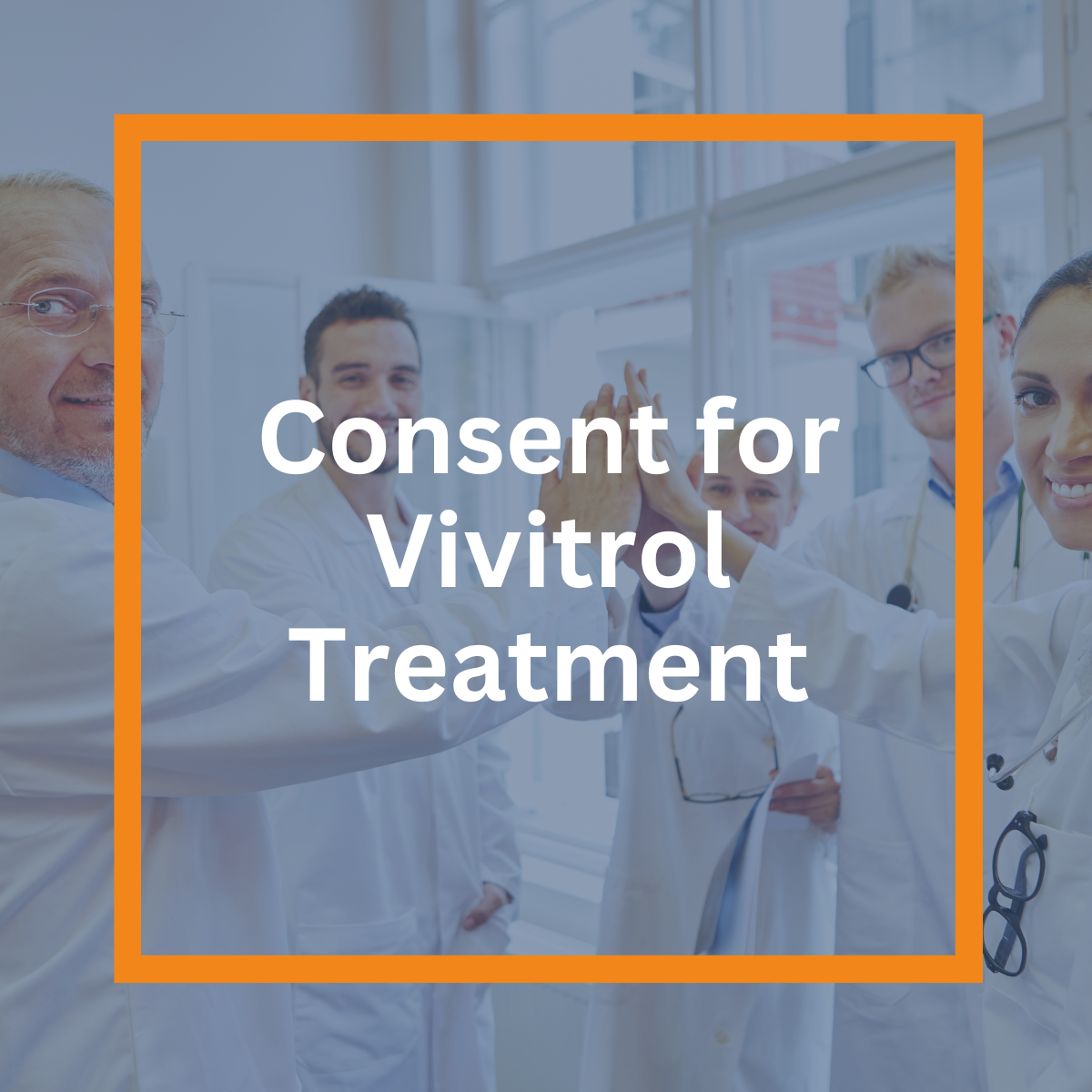 Consent for Vivitrol Treatment - IQ – SLPMS