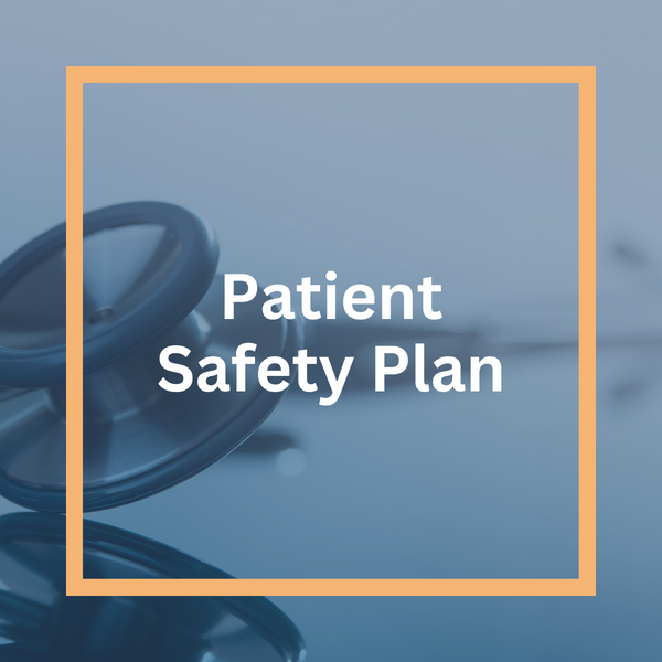 Patient Safety Plan - IQ – SLPMS