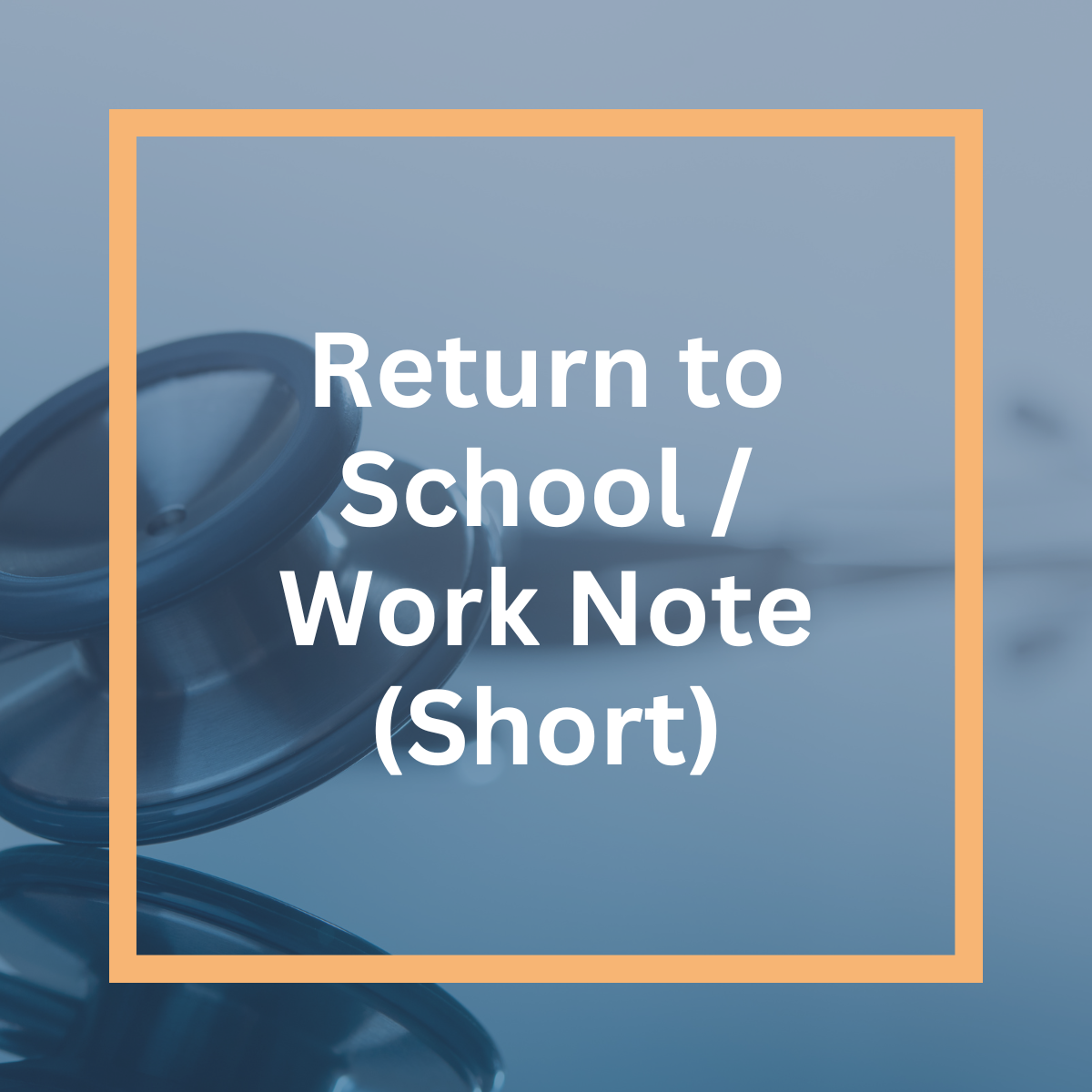 Return to School / Work Note (Short) - IQ – SLPMS